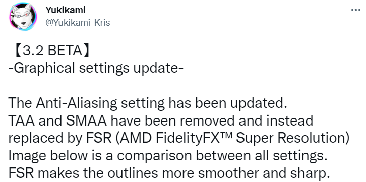 [消息搬运] 3.2 图形选项更改 抗锯齿选项FSR替换TAA/SMAA from：Yukikami NGA玩家社区