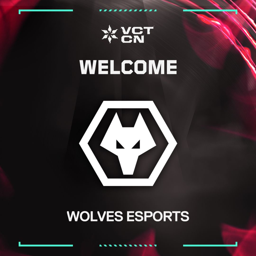 [游戏赛事]今日份的VCT CN官宣：狼队加入，EDG加入，天禄加入 NGA玩家社区